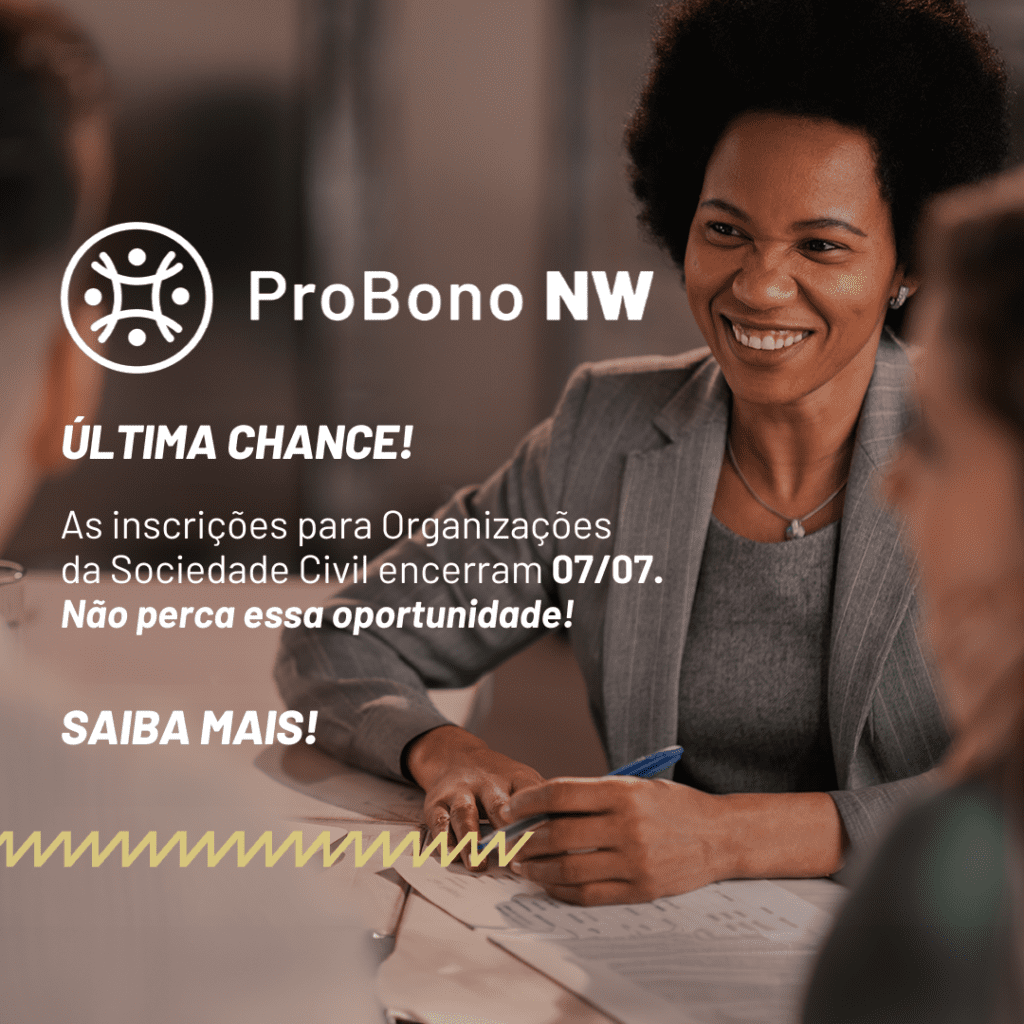 Edital Pro Bono NW prorroga inscrições até 07 de julho - Instituto ...